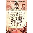 The Devil In The White City: Amazon.co.uk: Larson, Erik: 9780553813531 ...