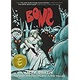 Bone: One Volume Edition: The Complete Cartoon Epic in One Volume: 1 ...
