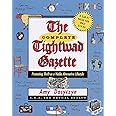 The Complete Tightwad Gazette: Promoting Thrift as a Viable Alternative ...