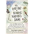Buy LOST ART OF READING NATURES SIGNS Book Online at Low Prices in ...