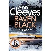 Raven Black (Shetland) : Cleeves, Ann: Amazon.co.uk: Books