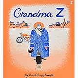 Grandma Z : Gray-Barnett, Daniel: Amazon.co.uk: Books