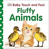 Baby Touch and Feel Animals: Amazon.co.uk: DK: Books