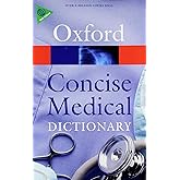 Concise Medical Dictionary 9/e (Oxford Quick Reference) : Martin, Elizabeth: Amazon.co.uk: Books