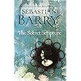 The Secret Scripture: Amazon.co.uk: Barry, Sebastian: 9780571215287: Books