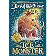 The Ice Monster: David Walliams: Amazon.co.uk: Walliams, David, Ross ...