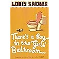 There's a Boy in the Girls' Bathroom: Amazon.co.uk: Sachar, Louis ...