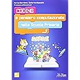 Coding e pensiero computazionale nella Scuola primaria : Giordano, Marco, Moscetti, Caterina ...