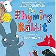 The Rhyming Rabbit: Amazon.co.uk: Donaldson, Julia, Monks, Lydia ...