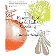 The Essentials of Classic Italian Cooking: Amazon.co.uk: Hazan ...