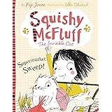 Squishy McFluff: The Invisible Cat! : Jones, Pip, Okstad, Ella: Amazon ...