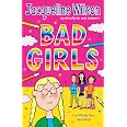 Bad Girls : Wilson, Jacqueline, Sharratt, Nick: Amazon.co.uk: Books