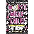 Worst Week Ever! Saturday: Volume 6 : Eva Amores: Amazon.in: Books