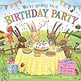 We're Going to a Birthday Party: A Lift-the-Flap Adventure (The Bunny ...