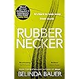 Rubbernecker: The astonishing crime novel from the Sunday Times ...
