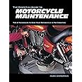 The Essential Guide to Motorcycle Maintenance: Tips & Techniques to ...