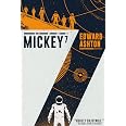 Mickey7: Soon to be major motion picture MICKEY 17: Amazon.co.uk ...