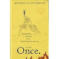Once (Once/Now/Then/After) : Gleitzman, Morris: Amazon.co.uk: Books