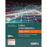 Corso di informatica. Per le Scuole superiori. Con e-book. Basi di dati relazionali e linguaggio ...