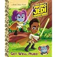 Get Well, Nubs! (Star Wars: Young Jedi Adventures) (Little Golden Book ...