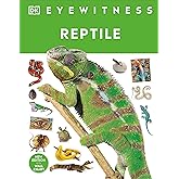 Reptile (DK Eyewitness) : DK: Amazon.co.uk: Books