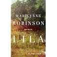 Lila: Roman : Robinson, Marilynne, Strätling, Uda: Amazon.de: Bücher
