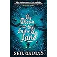 The Ocean at the End of the Lane: Amazon.co.uk: Gaiman, Neil ...