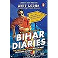 Bihar Diaries: The True Story of How Bih : Amit Lodha: Amazon.in: Books