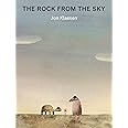 The Rock from the Sky : Klassen, Jon, Klassen, Jon: Amazon.de: Bücher