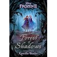 Frozen 2: Forest of Shadows : Benko, Kamilla, Lee, Grace: Amazon.de: Bücher