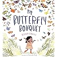 My Butterfly Bouquet : Davies, Nicola, Peck, Hannah: Amazon.co.uk: Books
