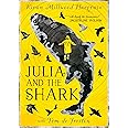 Julia and the Shark : Millwood Hargrave, Kiran, de Freston, Tom: Amazon ...