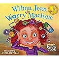 Wilma Jean the Worry Machine : Cook, Julia, DuFalla, Anita: Amazon.es ...