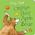 Orange Pear Apple Bear : Emily Gravett: Amazon.in: Books