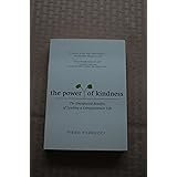 The Power of Kindness: The Unexpected Benefits of Leading a ...