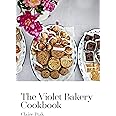 The Violet Bakery Cookbook: Amazon.co.uk: Ptak, Claire: 9780224098502 ...