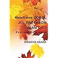 Buy Mainframe COBOL JCL DB2 IMS DB VSAM CICS Express Reference Book Online at Low Prices in ...