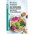 Amazon.fr - Se soigner par les légumes, les fruits et les céréales ...