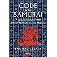 The Code of the Samurai: A Modern Translation of the Bushido Shoshinshu ...