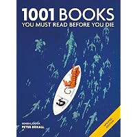 1001 Books: You Must Read Before You Die: Amazon.co.uk: Boxall, Peter ...