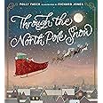 Through the North Pole Snow: A magical Christmas story about Santa's ...
