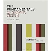 The Fundamentals of Graphic Design: Amazon.co.uk: Gavin Ambrose & Paul ...