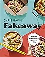 Fakeaway: Healthy Home-cooked Takeaway Meals: Amazon.co.uk: Bavin ...