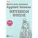 Pearson REVISE BTEC National Applied Science Revision Guide: (with free ...
