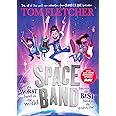 Space Band: The out-of-this-world new adventure from the number-one ...