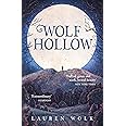 Wolf Hollow : Wolk, Lauren: Amazon.co.uk: Books