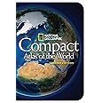 NG Compact Atlas of the World (National Geographic Compact Atlas of the ...