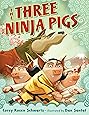 The Three Ninja Pigs: Amazon.co.uk: Schwartz, Corey Rosen, Santat, Dan ...