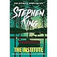 The Institute: Stephen King: Amazon.co.uk: King, Stephen: 9781529355413 ...