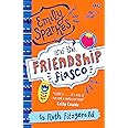 Emily Sparkes and the Friendship Fiasco: Book 1: Amazon.co.uk ...
